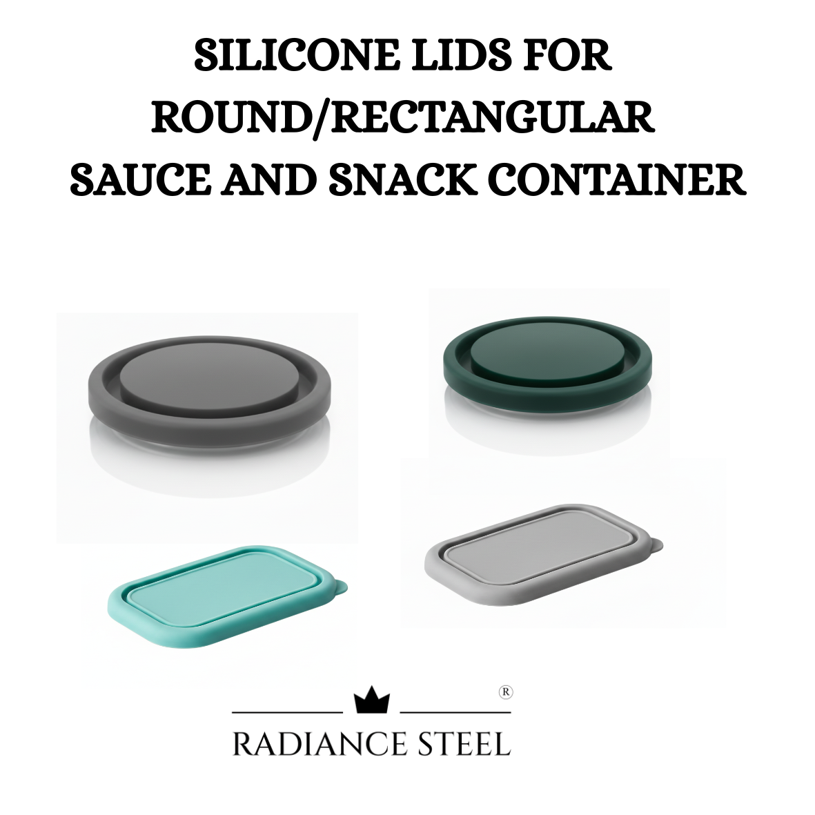 Silicone Lids for Airtight Round | Rectangle Sauce And Round Snack Con ...